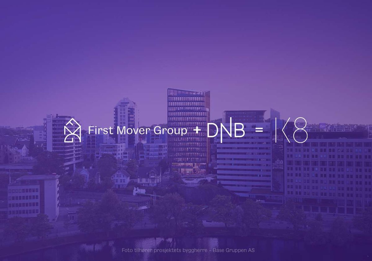 DNB flytter til K8 - Stavangers nye signalbygg! - First Mover Group